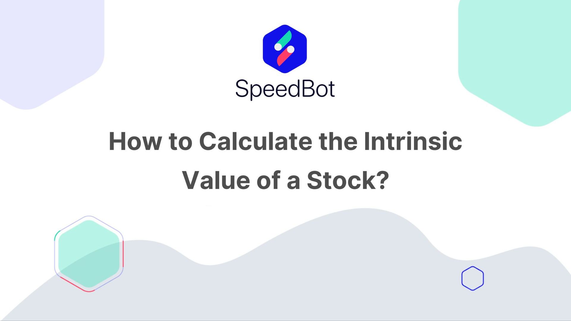 How to Calculate the Intrinsic Value of a Stock?