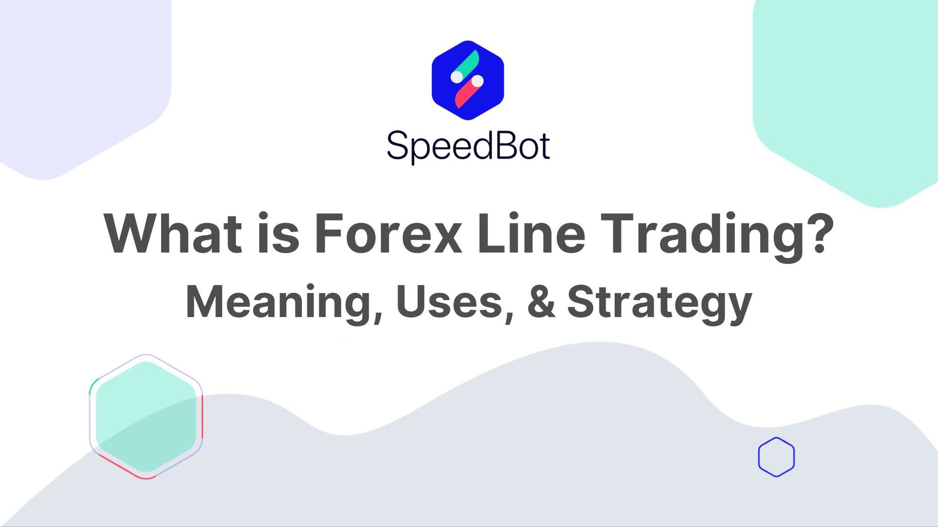 What is Forex Line Trading?